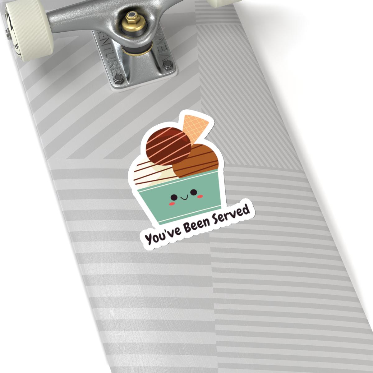You've Been Served Icecream Kiss-cut Stickers - Etsy