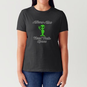 Aliens Also Need Their Space Graphic Digital Download Image ...