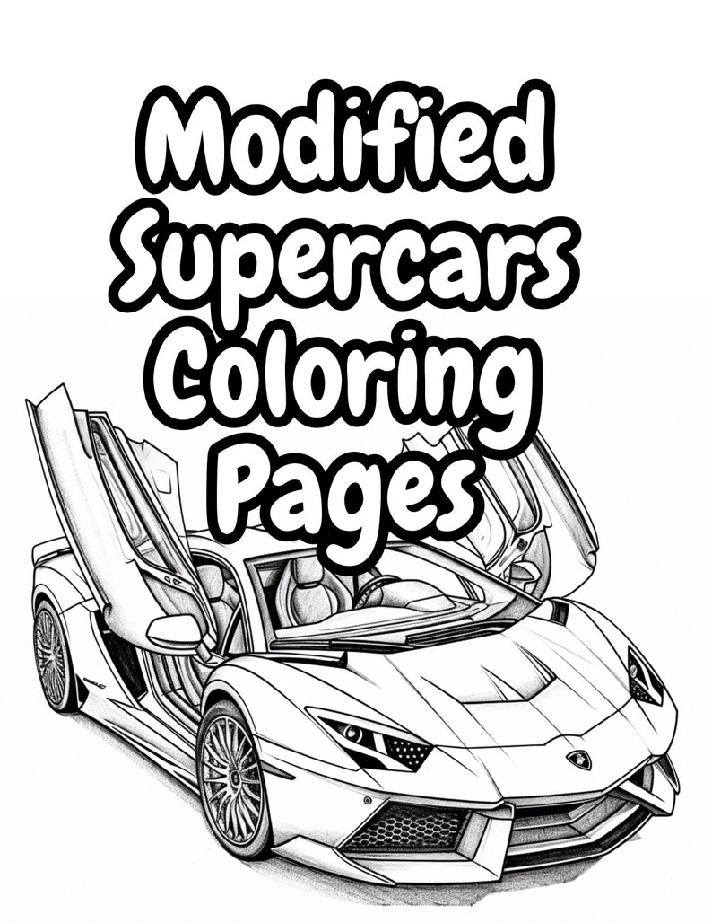 100 Modified Supercars Coloring Book Pages Bundle Instant Digital ...