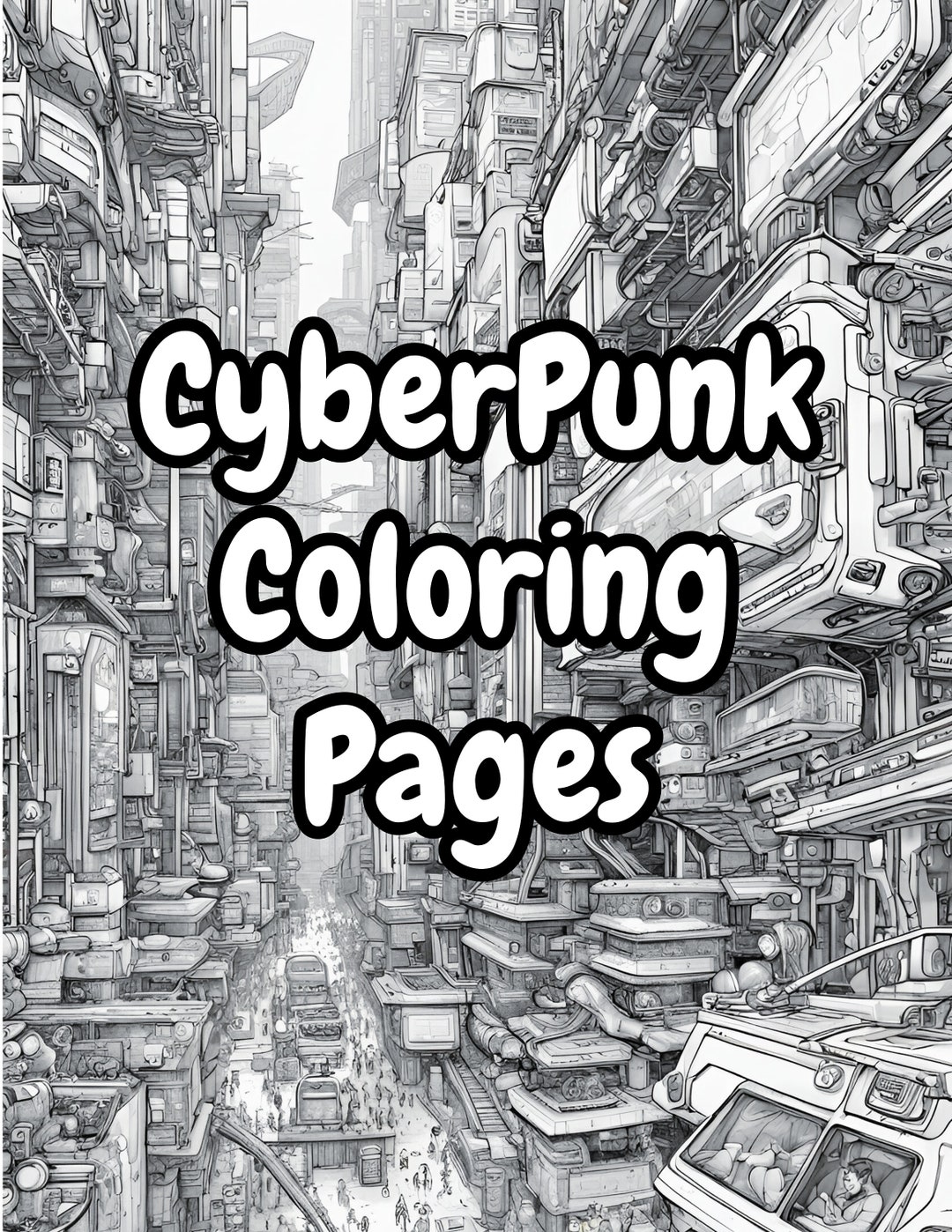 10 Cyberpunk Coloring Book Pages Instant Digital Download Printable - Etsy