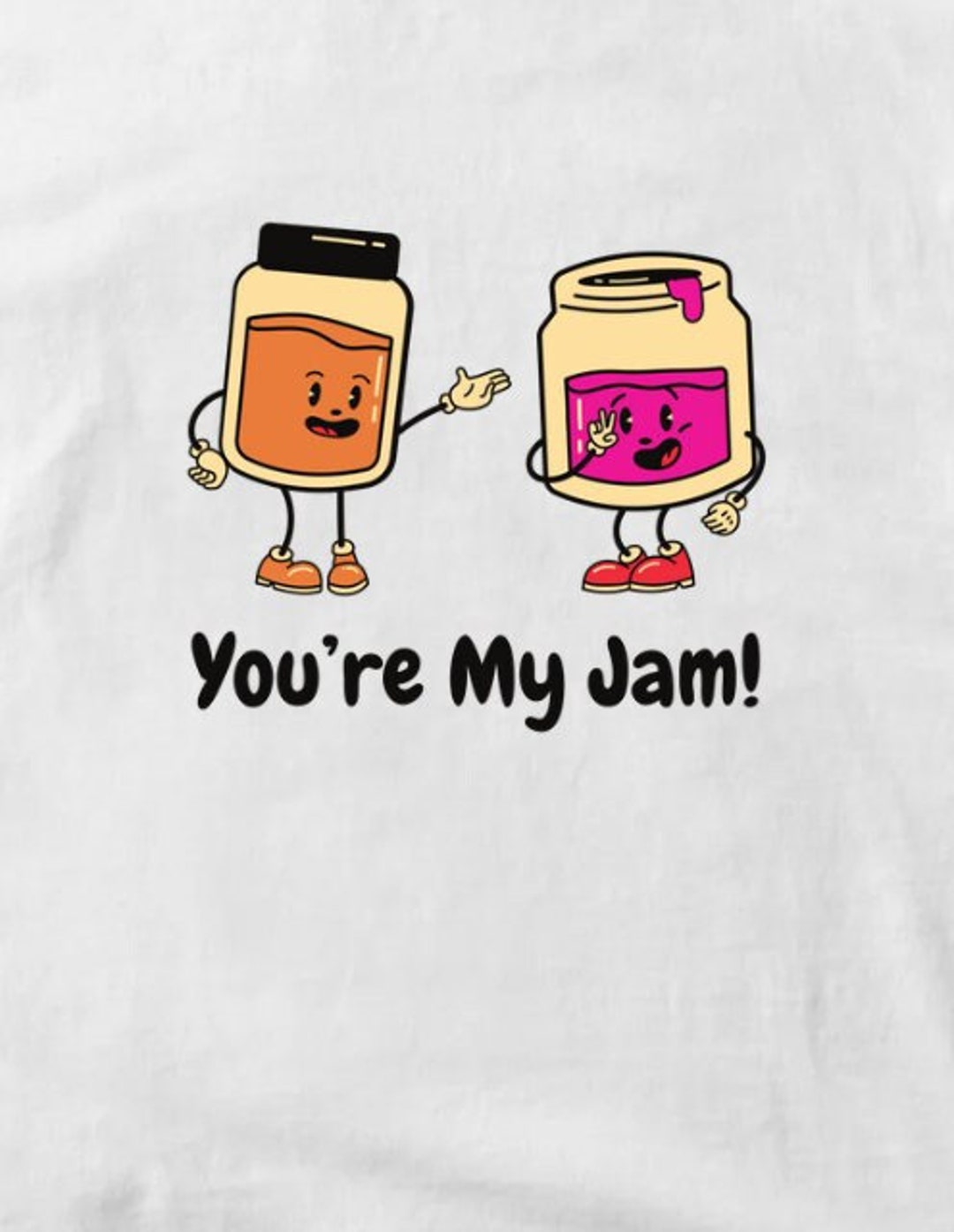 You're My Jam Graphic Digital Download Image, Transparent Background ...