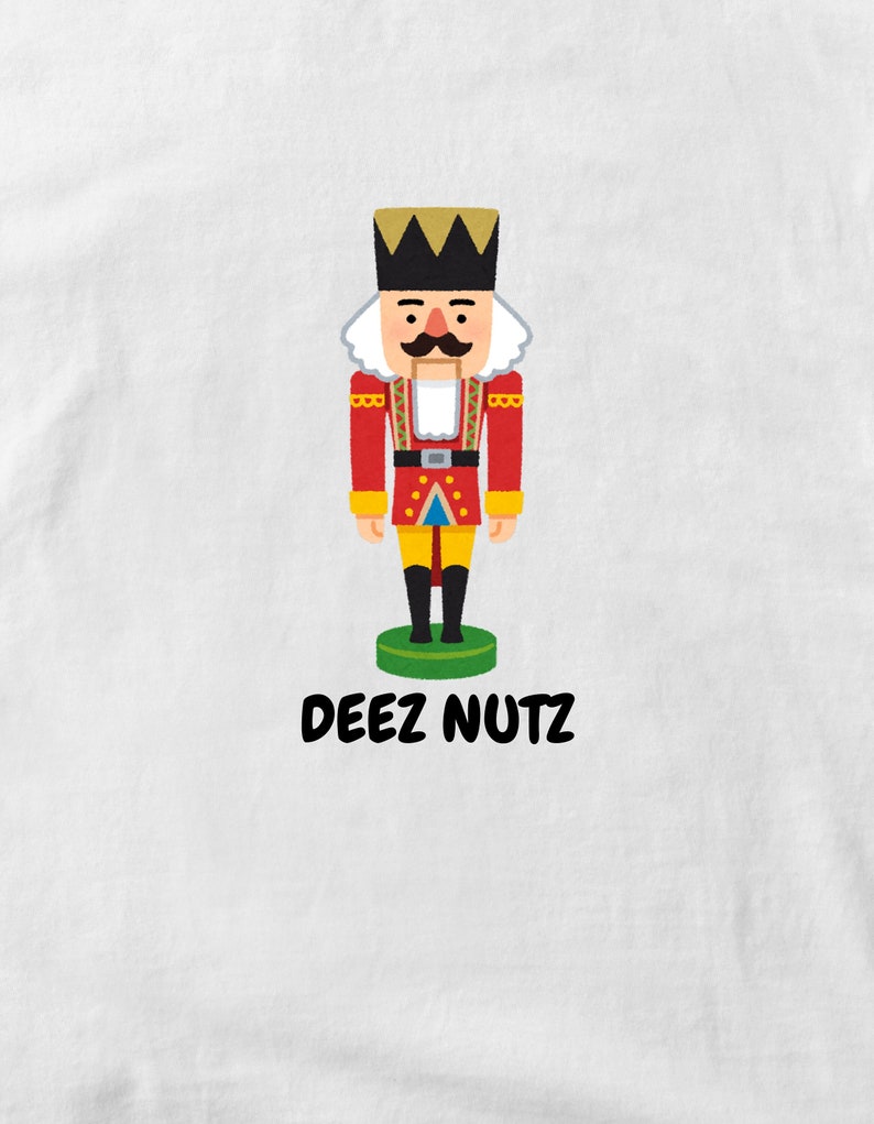 Deez Nutz Nutcracker Graphic Digital Download Image Transparent ...