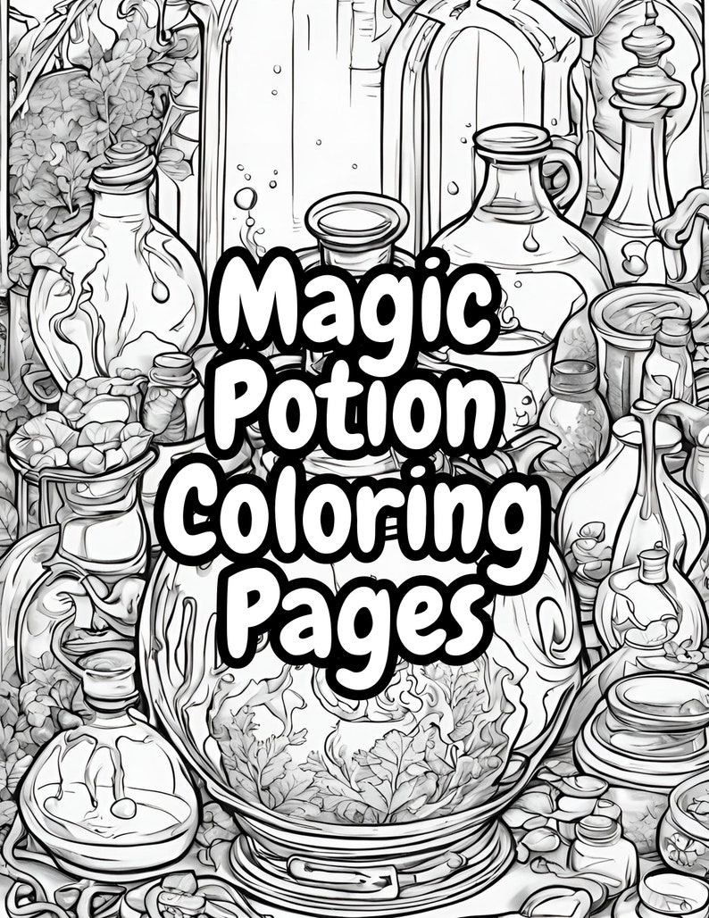 10 Magic Potion Coloring Book Pages Instant Digital Download Printable ...