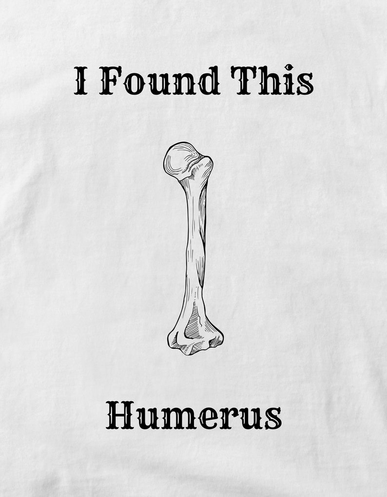 I Found This Humerus Graphic Digital Download Image Transparent ...