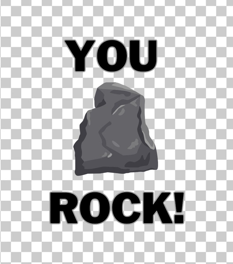 You Rock! Graphic Digital Download Image, Transparent Background SVG ...