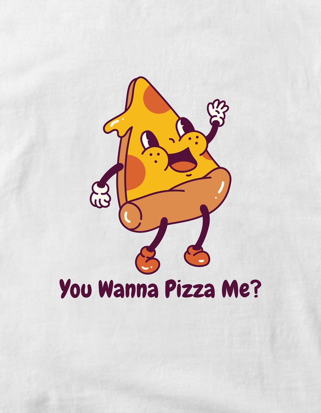 You Wanna Pizza Me Graphic Digital Download Image Transparent ...