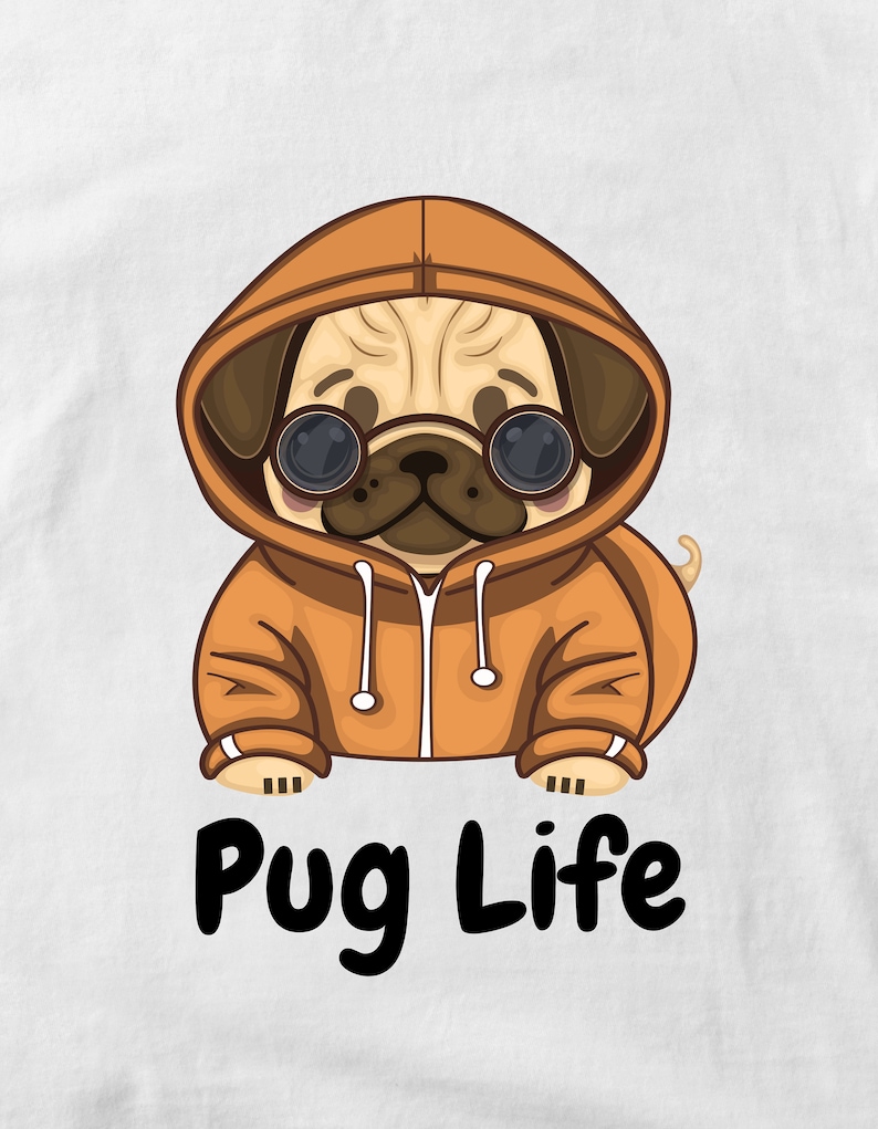 Pug Life Graphic Digital Download Image, Transparent Background SVG ...