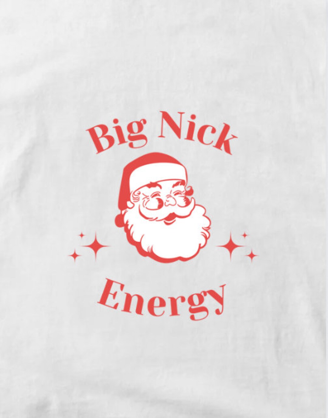 Big Nick Energy Graphic Digital Download Image, Transparent Background ...