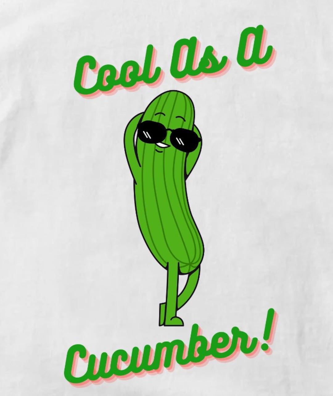 Cool as A Cucumber! Graphic Digital Download Image Transparent ...