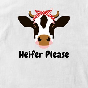 Heifer Please Graphic Digital Download Image Transparent Background ...