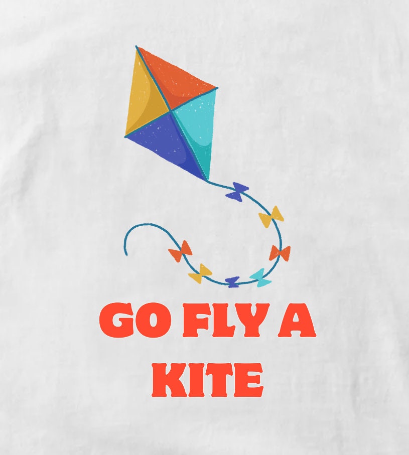 Go Fly A Kite Graphic Digital Download Image, Transparent Background ...