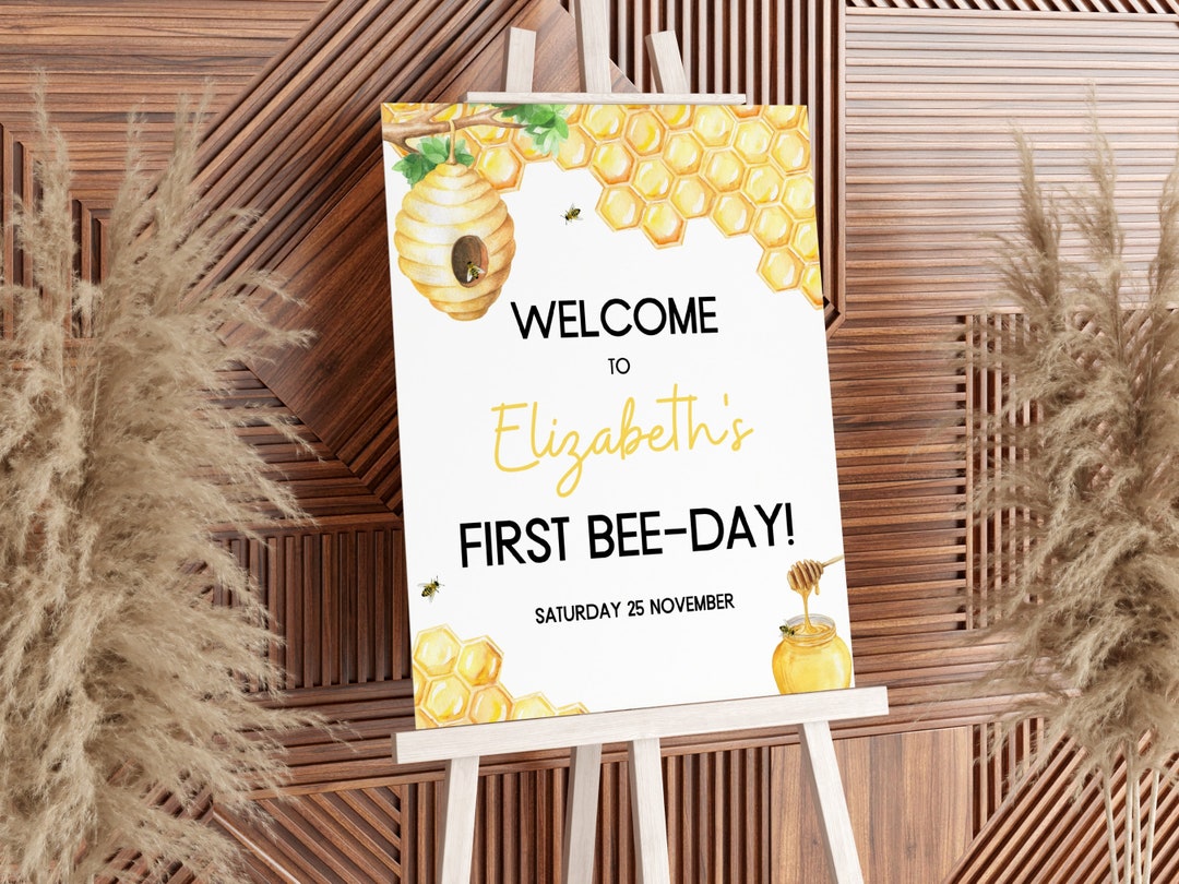 First Bee Day Birthday Welcome Sign, Bumble Bee Birthday Welcome Poster ...