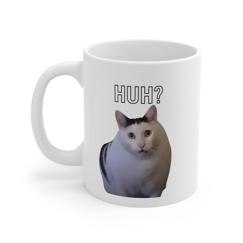 Huh Cat Meme Tiktok Meme Funny and Cute Cat Merch Hilarious Gifts ...