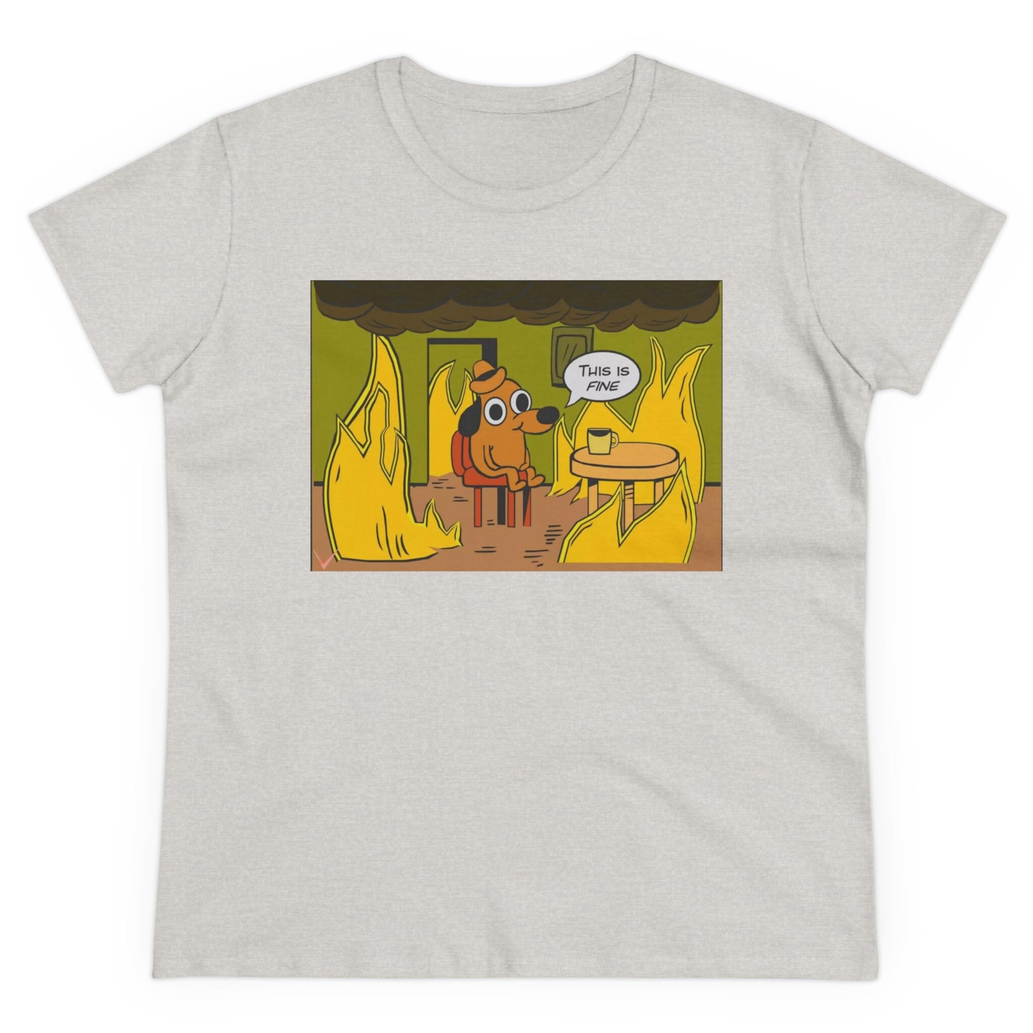 This is Fine - Classic Meme - Burning Room - Funny T Shirt - Women's ...