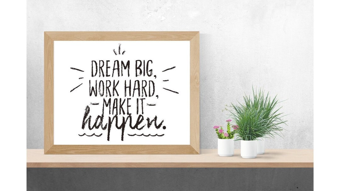 Dream Big Art Graphic Instant PNG Digital Download Printable Art ...