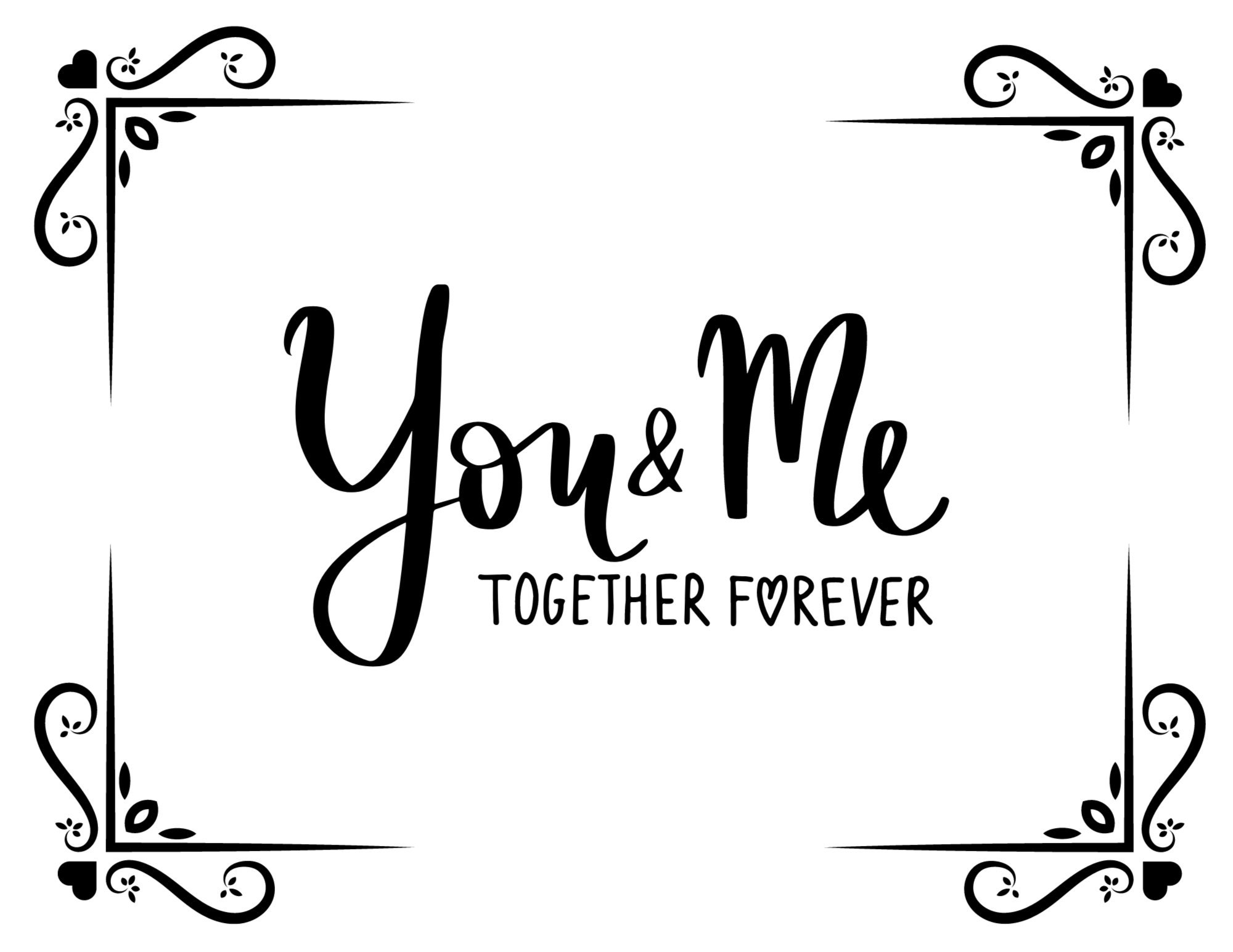 You & Me Forever PDF Jpeg SVG PNG Instant Digital Download | Printable ...