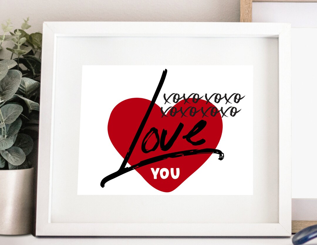 Love You Graphic PDF Jpeg SVG PNG Instant Digital Download | Printable ...