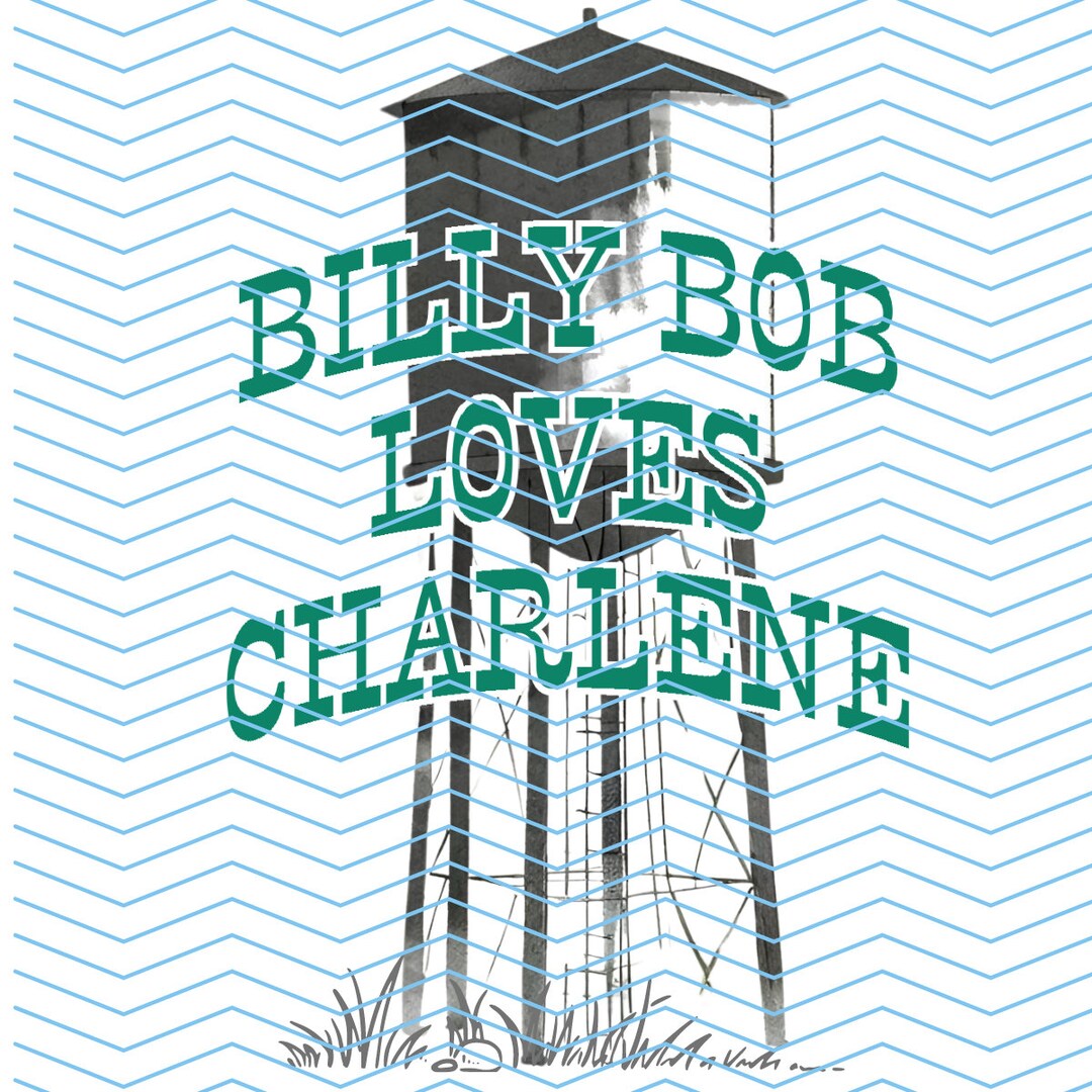 Billy Bob Loves Charlene/water Tower/country - Etsy