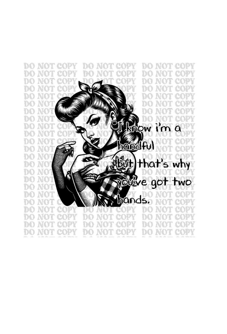 I Know I'm a Handful Thats Why You've Got Two Hands - Etsy