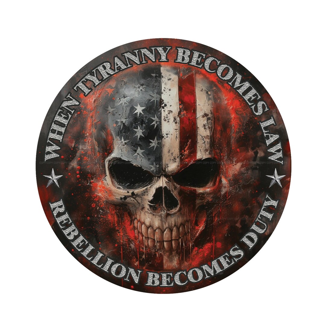 When Tyranny Becomes Law, Rebellion Becomes Duty Sticker Decal for Your ...