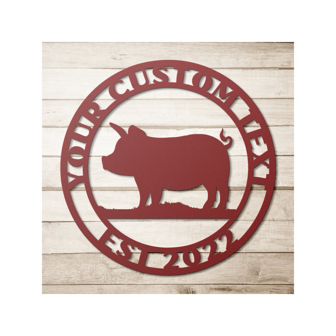 Metal Pig Custom Sign Piglet Custom Sign Personalized - Etsy