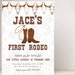 First Rodeo First Birthday Invitation, Cowboy Invitation, First ...