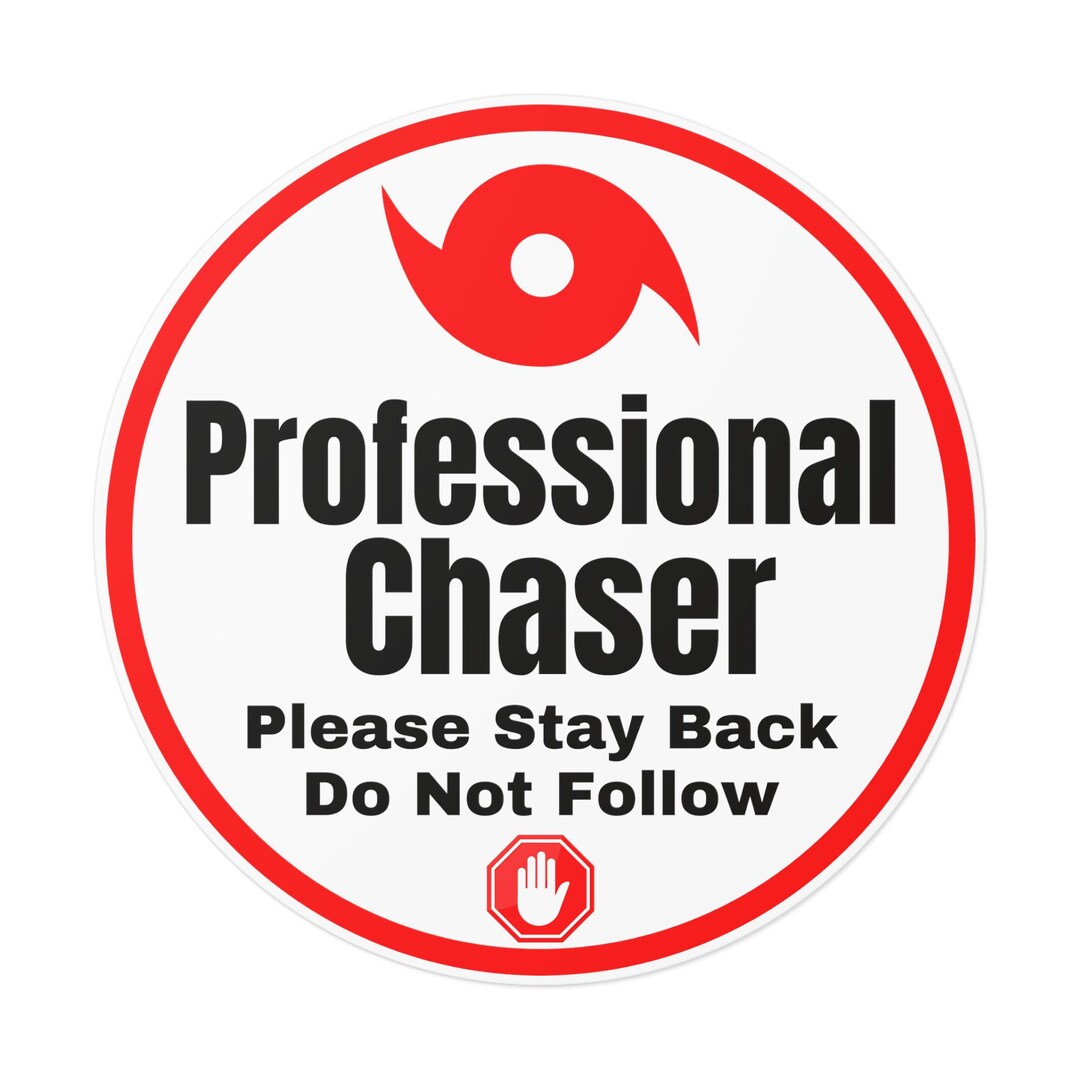 Storm Chaser Waterproof Vinyl Auto Sticker, Three Sizes Round Vinyl ...