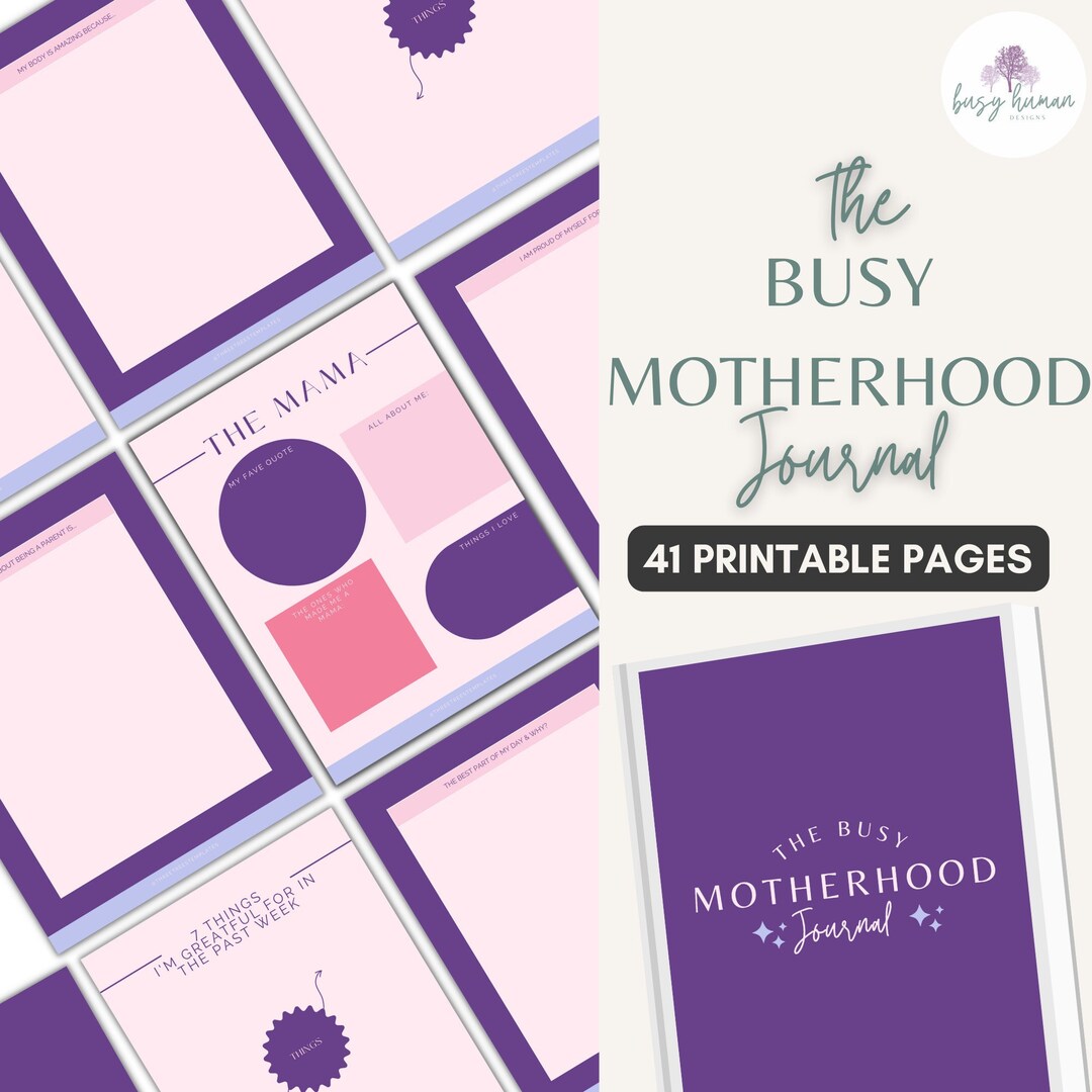 41 Pages | the Busy Motherhood Journal Printable Prompts | New Mum ...