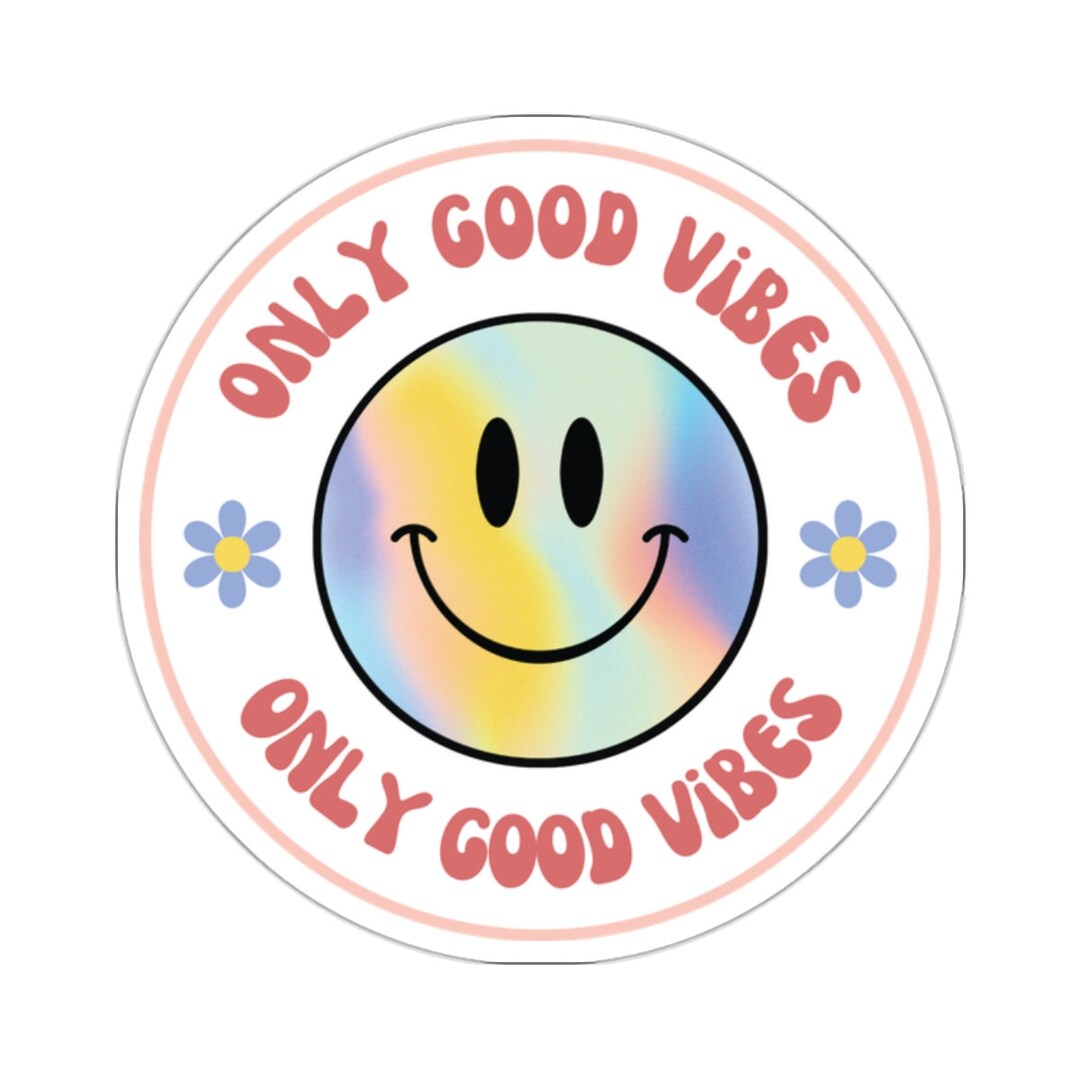 Only Good Vibes Sticker, Aesthetic Stickers, Reflective Laptop Stickers ...