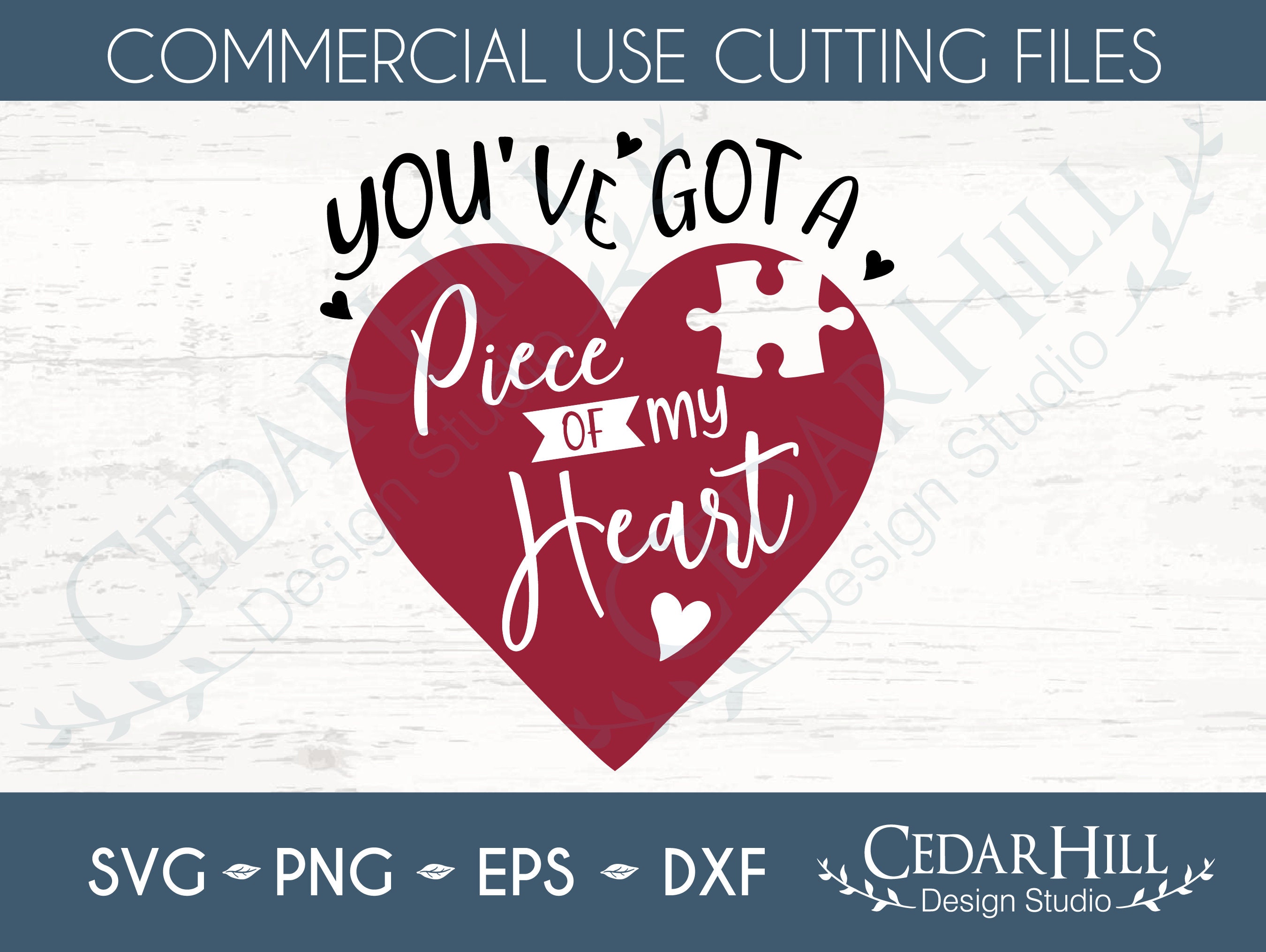 Piece of My Heart Valentine SVG Cut File, JPEG, Dxf, Eps Png ...
