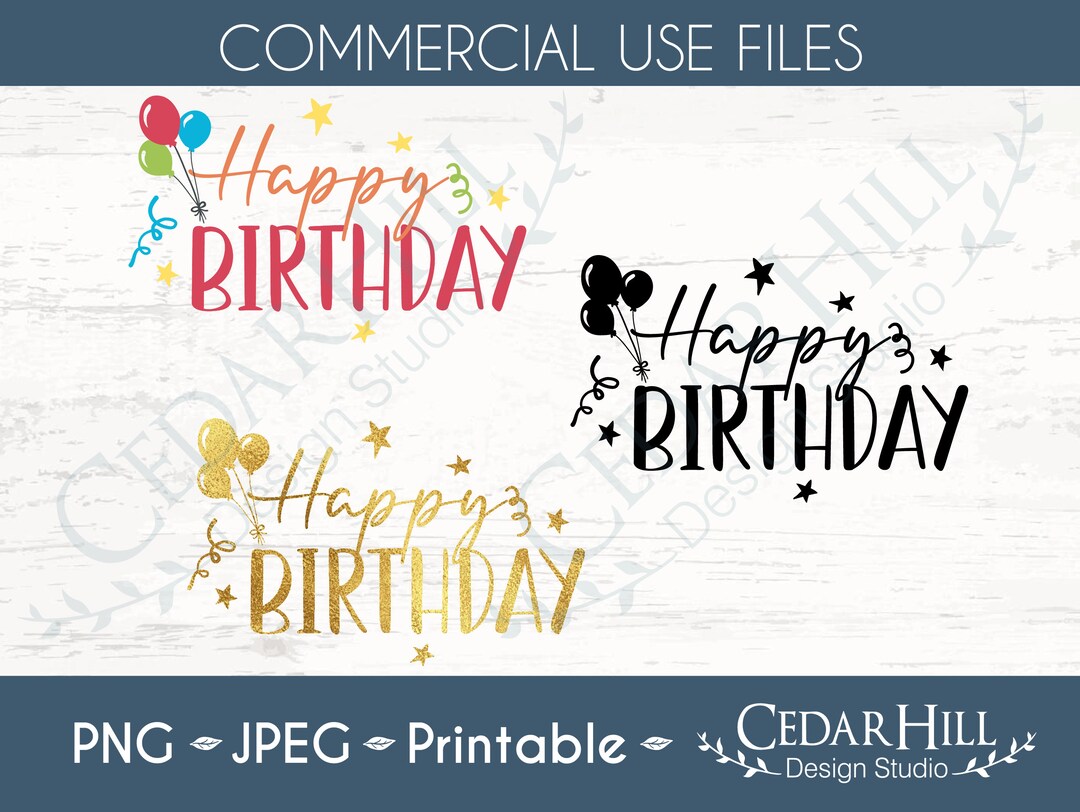 Happy Birthday Balloons Printable Bundle, JPEG, Png, Silhouette, Cricut ...
