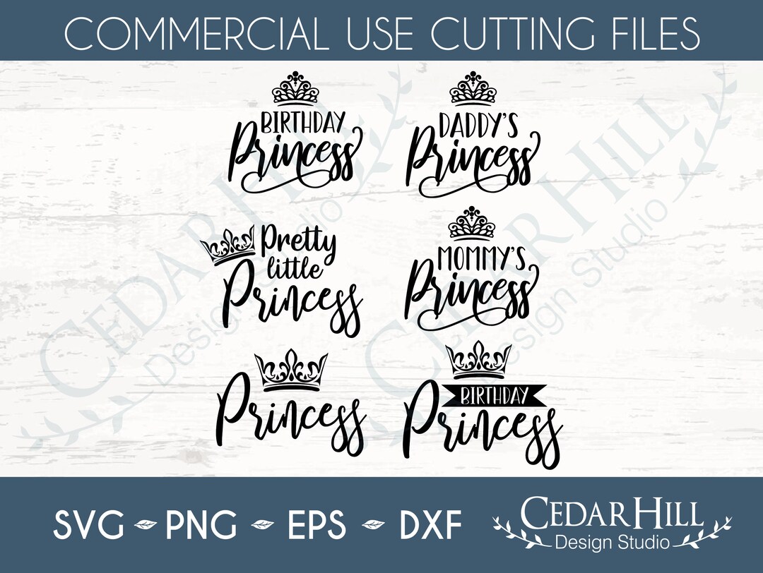 Princess SVG Bundle, Mommy, Daddy, Birthday, Royalty, Dxf, Eps Png ...