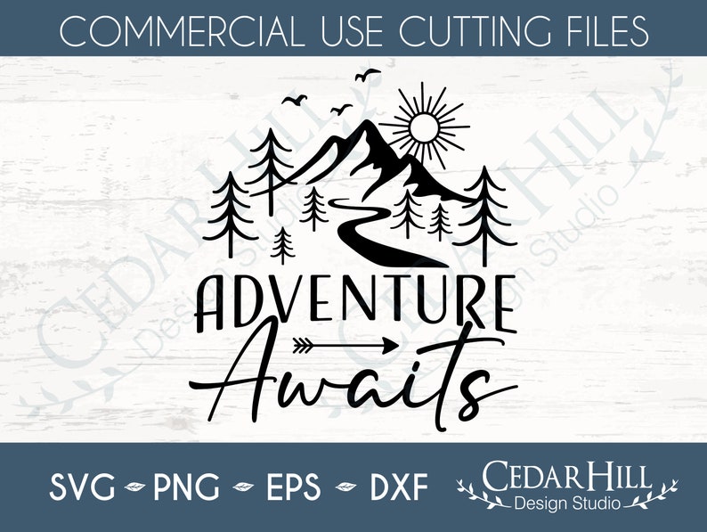 Adventure Awaits Camping SVG, Mountains, Outdoors, Camp, Summer Dxf ...