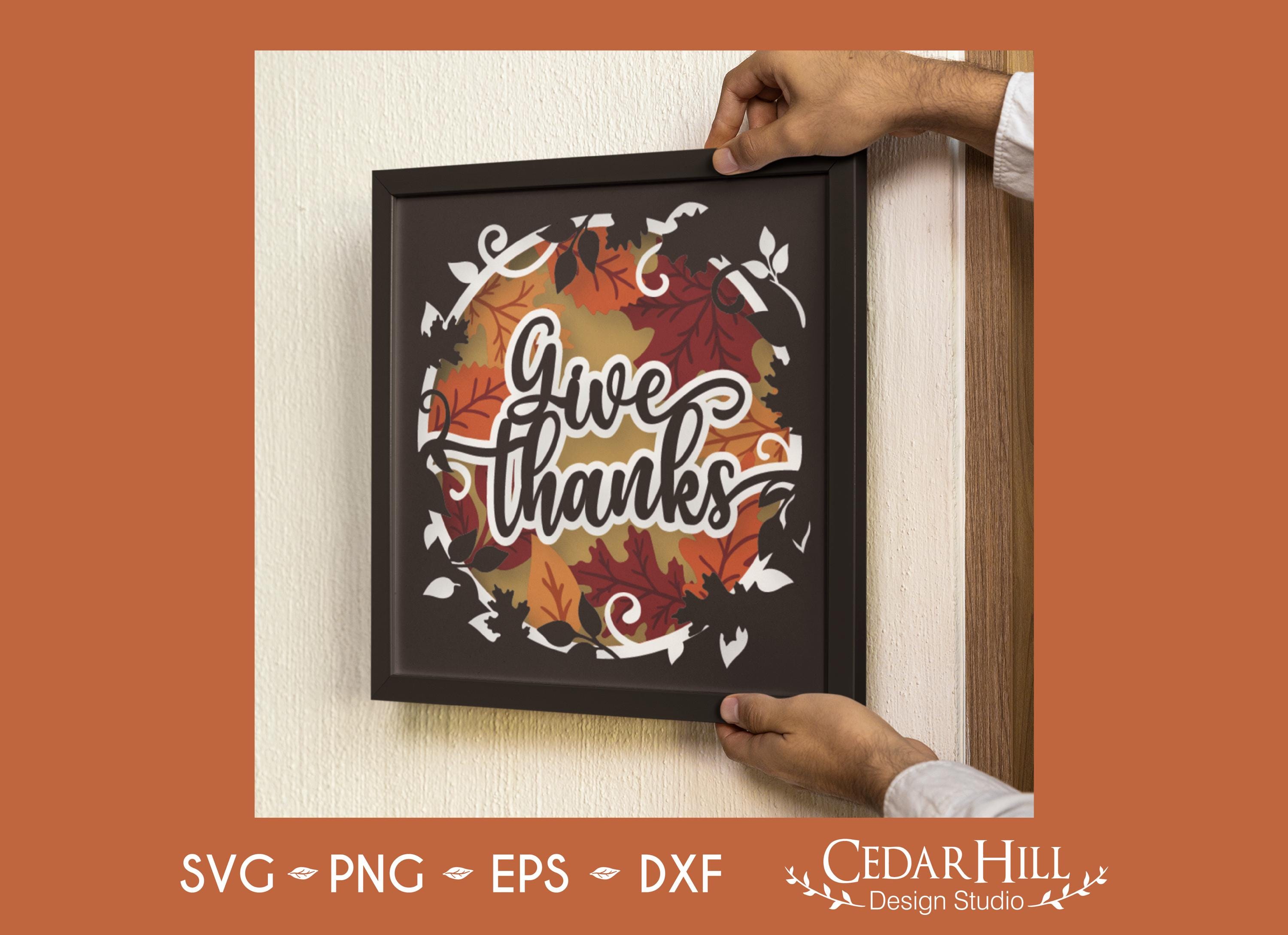 Give Thanks Shadow Box SVG Cut File, 3D Multi Layer Wall Art, Leaves ...