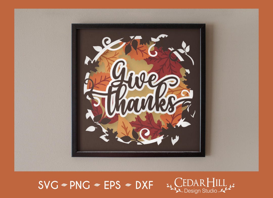 Give Thanks Shadow Box SVG Cut File, 3D Multi Layer Wall Art, Leaves ...