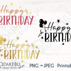 Happy Birthday Printable Mega Bundle, JPEG, Png, SVG, DXF, Silhouette ...