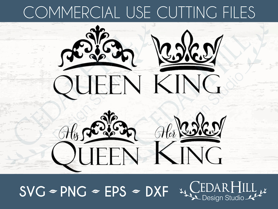 Her King His Queen SVG Bundle, Dxf, Eps Png, Silhouette, Cricut ...