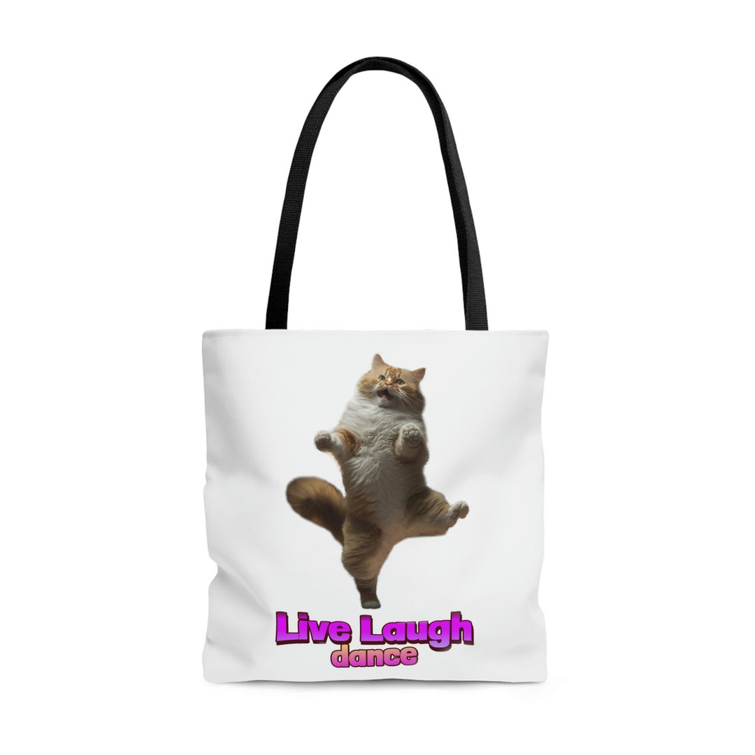 Live Laugh Dance Tote Bag, Cat Dancing, Dancer Shirt, Shirt for Dancer ...