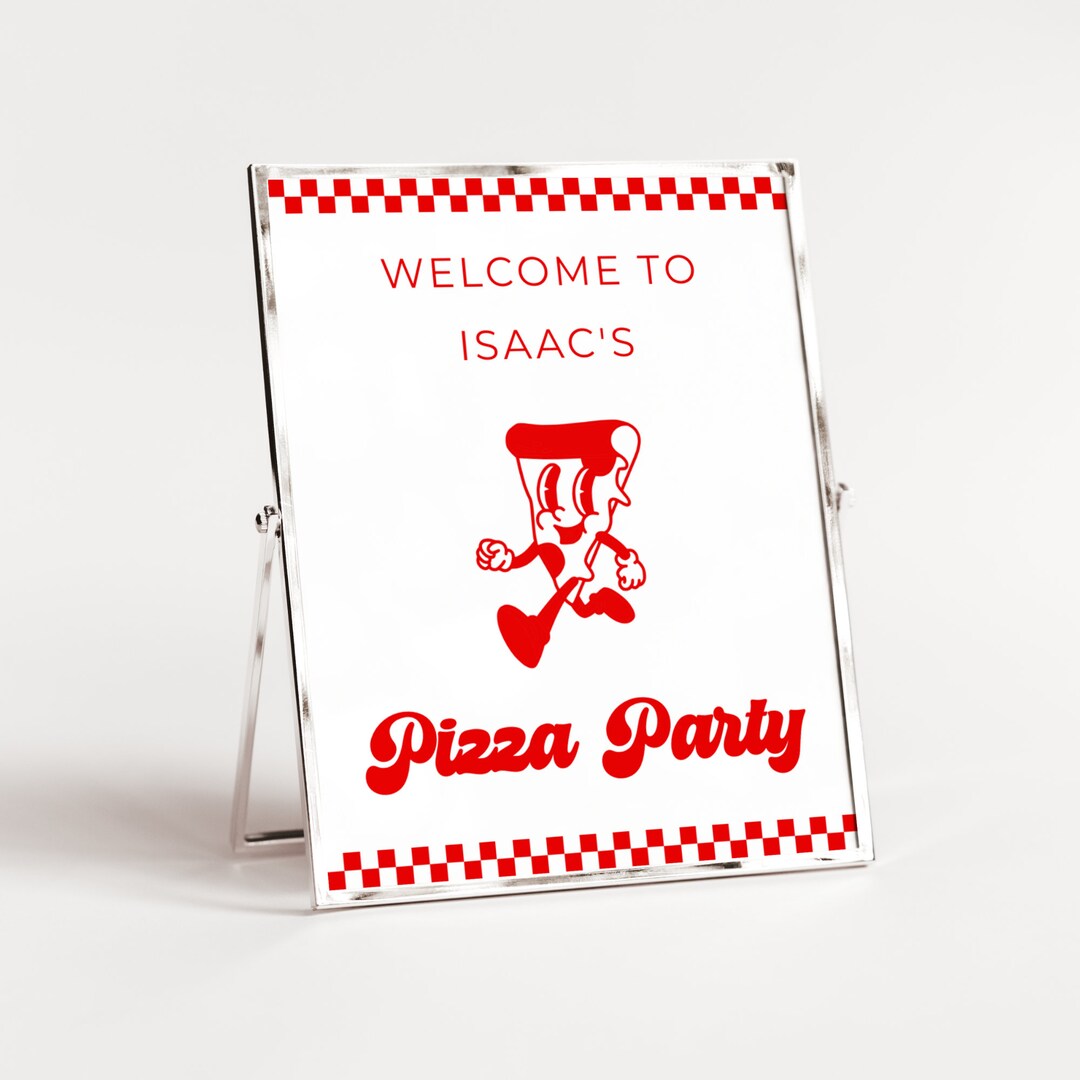 Pizza Party Welcome Sign, Kids Birthday Pizza Party, Pizzeria Bday Sign ...