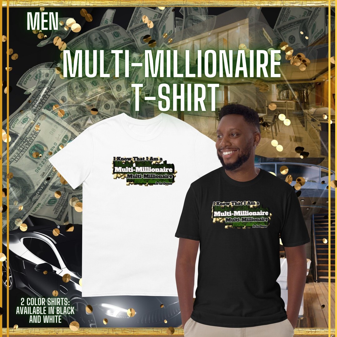 Multi Millionaire T Shirt, Money Manifesting Tools, Money Magnet, Rich ...