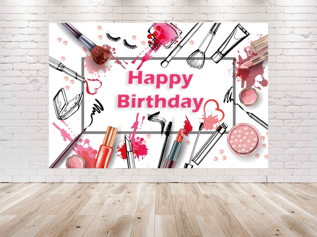 7X5FT Make up Birthday Backdrop Beauty Spa Birthday Background for ...
