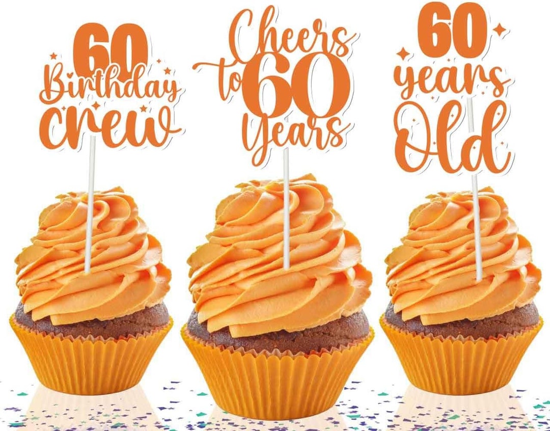60th Birthday Orange Cupcake Toppers Set of 10 Vibrant Party ...
