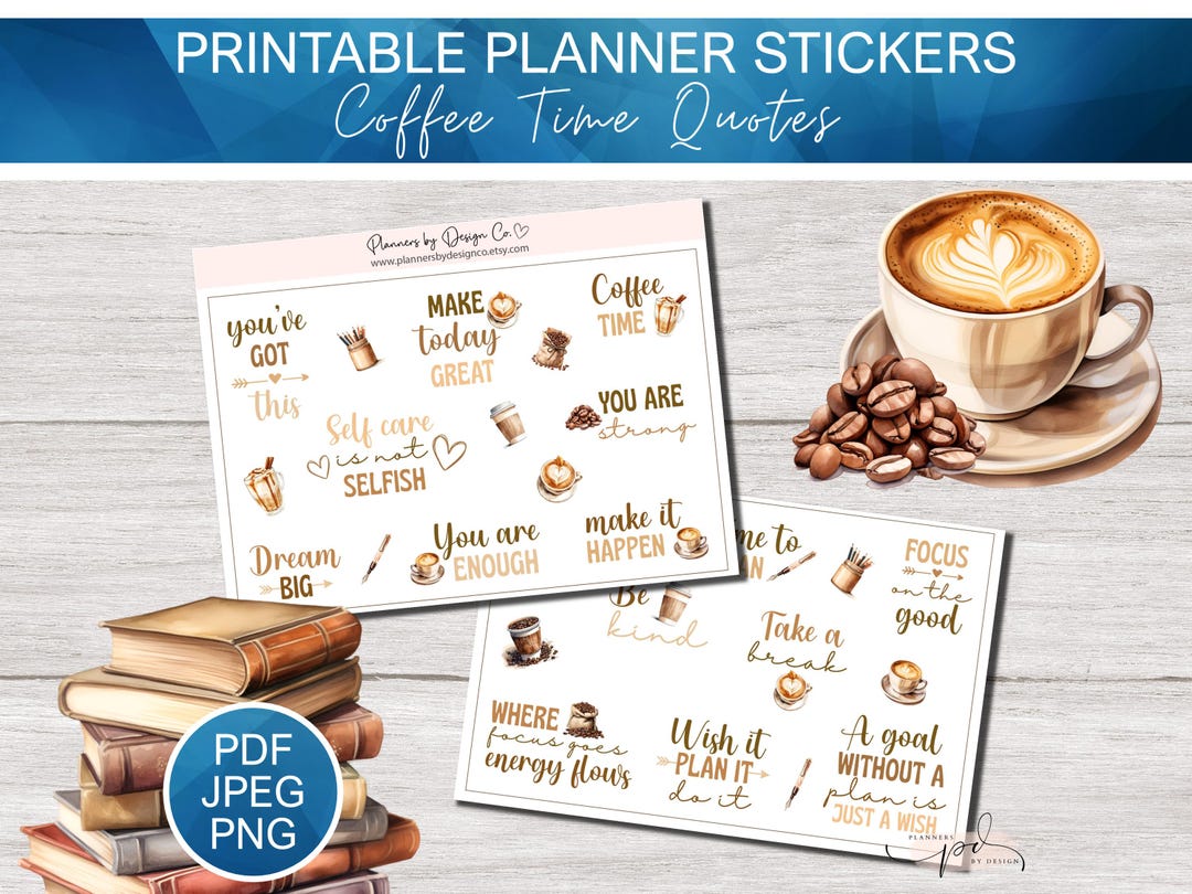 Printable Coffee Theme Stickers, Quote Stickers, Printable Planner ...