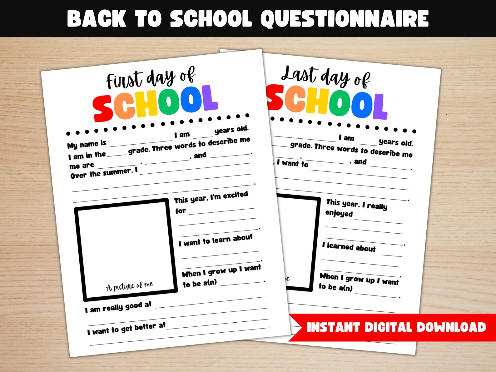 First Day & Last Day of School Questionnaire - Printable Back to School ...