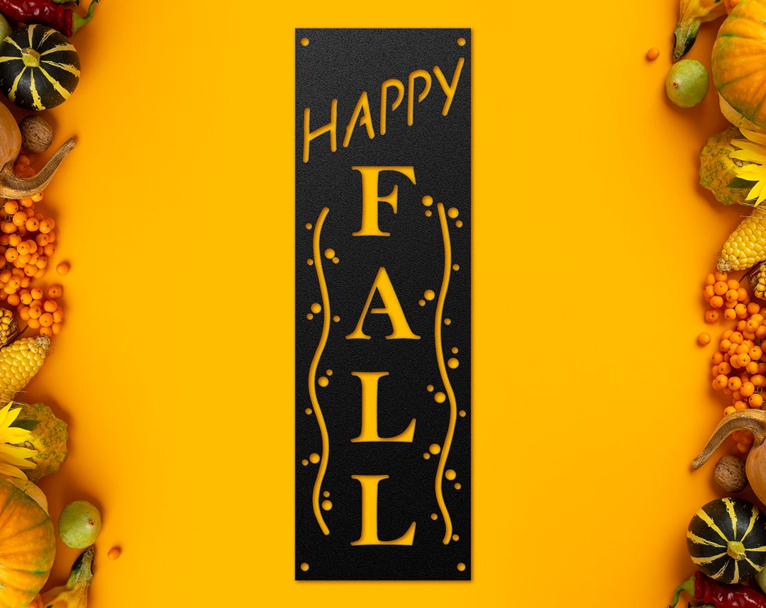 Fall Metal Sign Happy Fall Vertical - Etsy