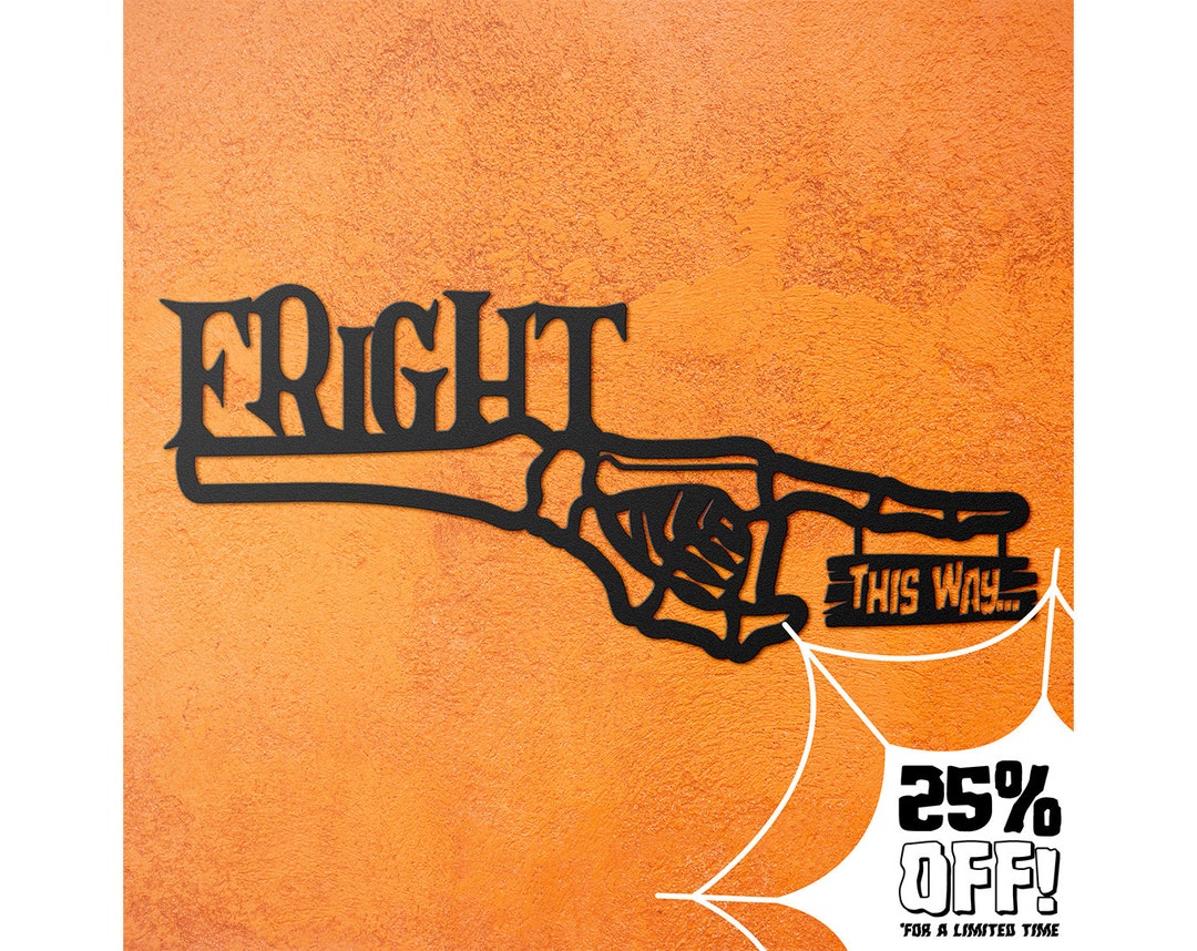 Halloween Metal Sign Fright This Way/ Metal Sign for Halloween ...