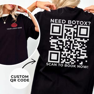 Aesthetic Botox Nurse Injector Custom QR Code Shirt for Botox Dealer ...
