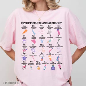 Esthetician Slang Alphabet Shirt, Skin Therapist Tee, Gift for ...