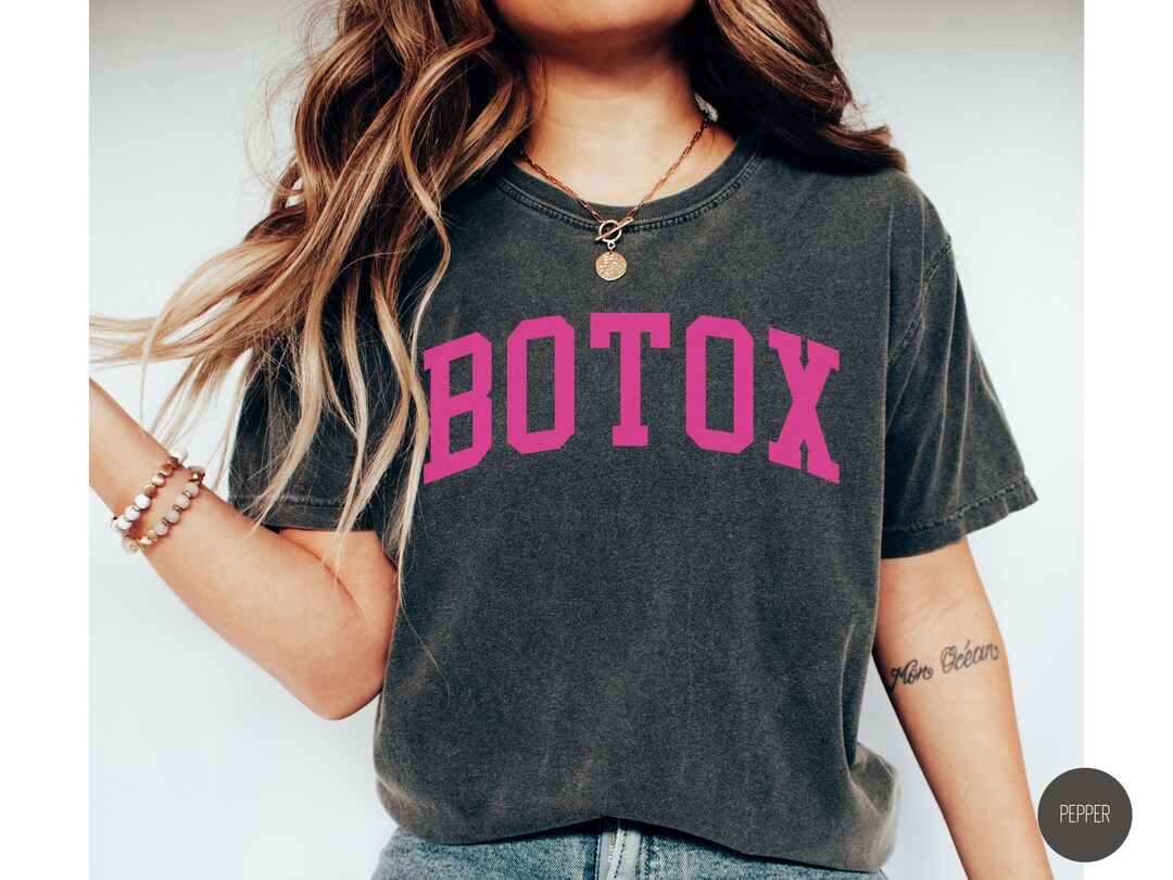 Botox Dealer Shirt, Botox Nurse Shirt, Botox T-shirt, Botox Injector ...