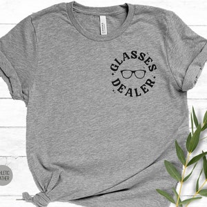 Glasses Dealer Optician Shirt, Optometry Optician Gift, Optometry ...
